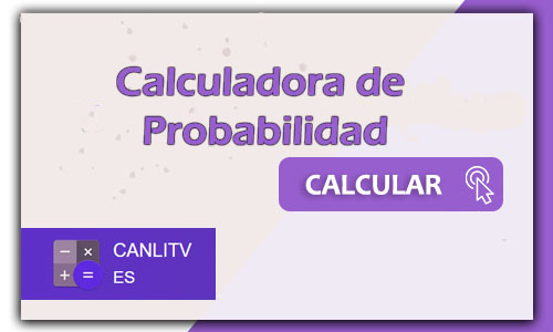 Calculadora de Probabilidad: Gana al Azar en la Vida Real